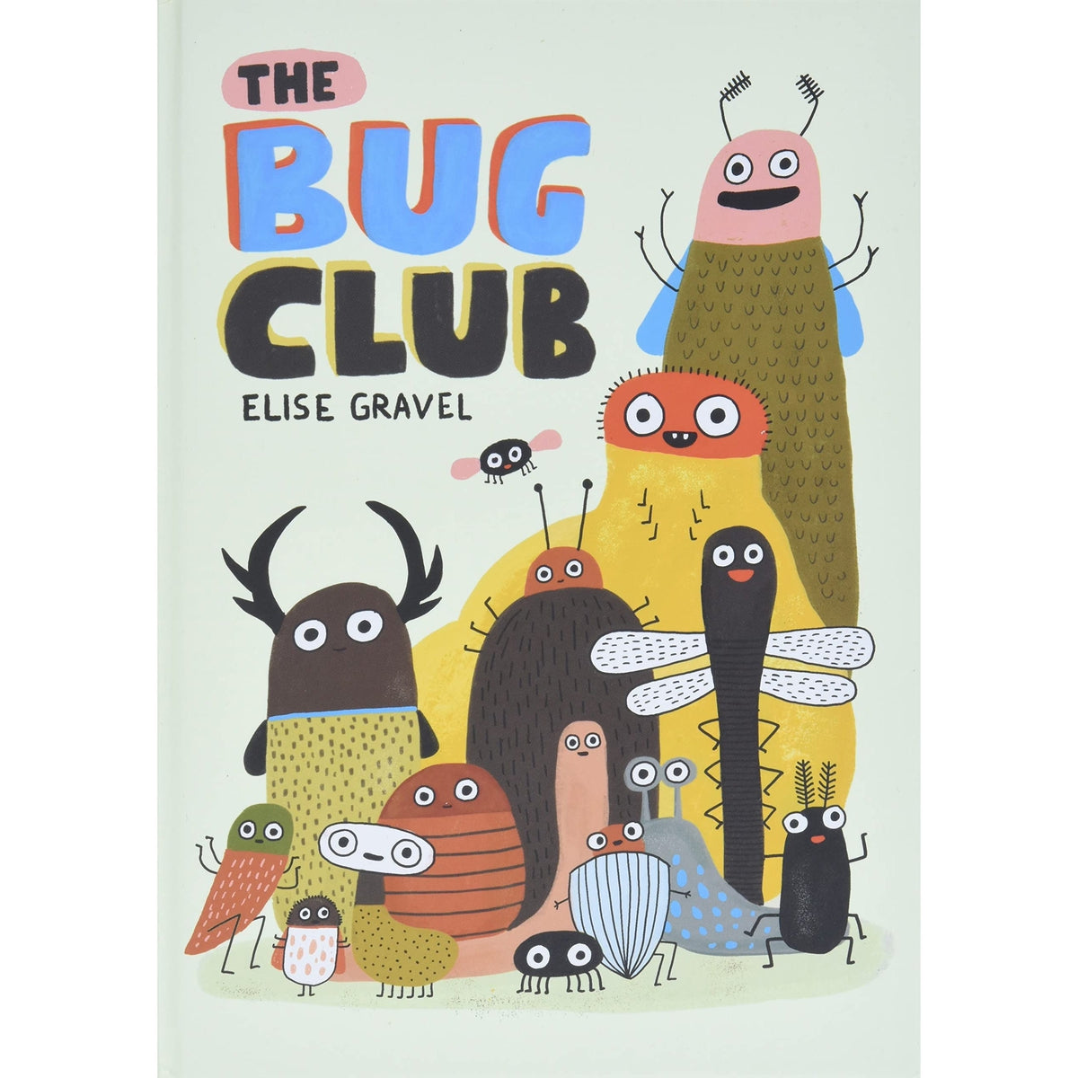 the bug club – Dilly Dally Kids