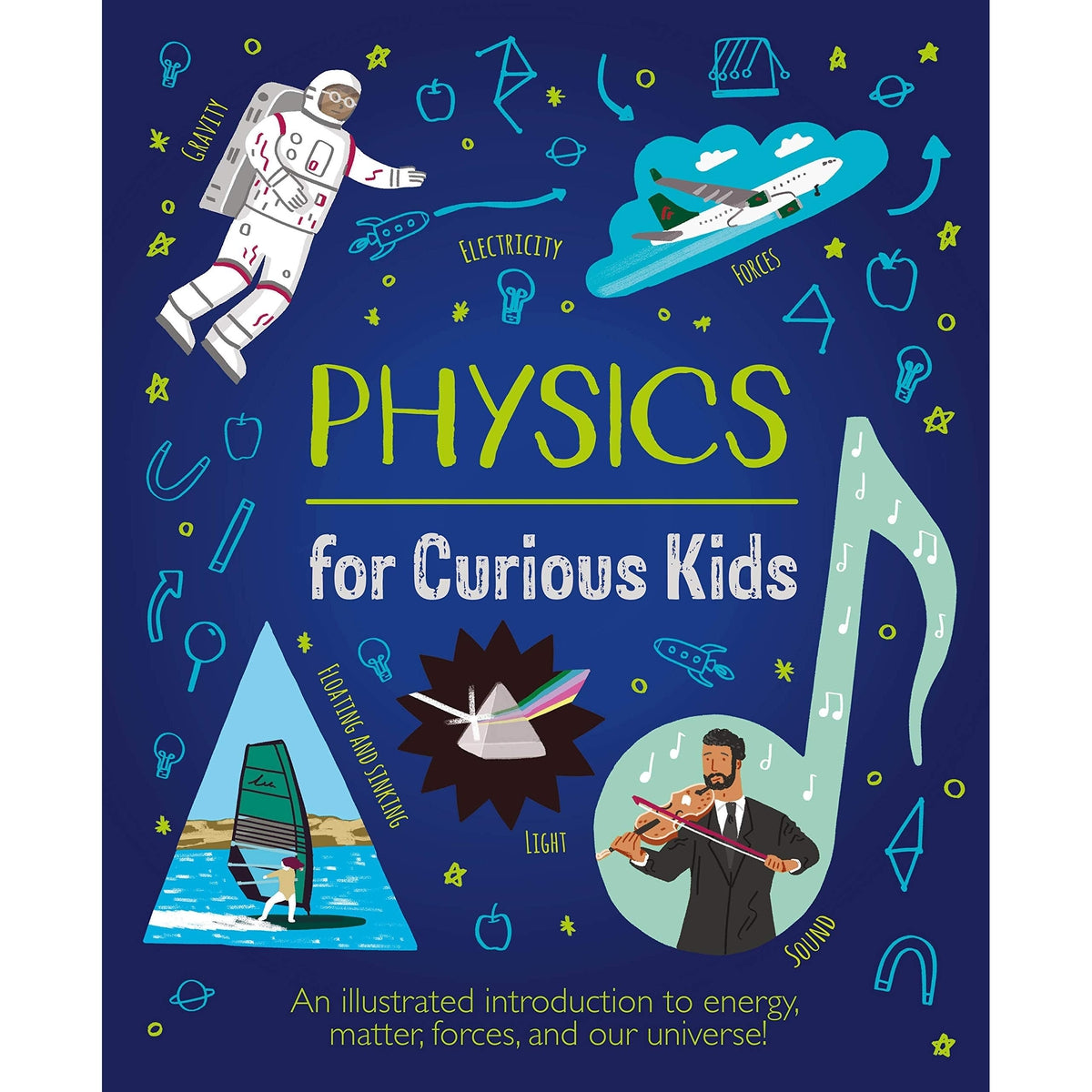 physics for curious kids – Dilly Dally Kids